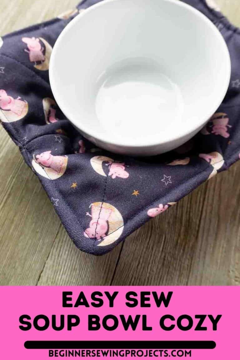 How To Make A Soup Bowl Cozy – Beginner Sewing Projects