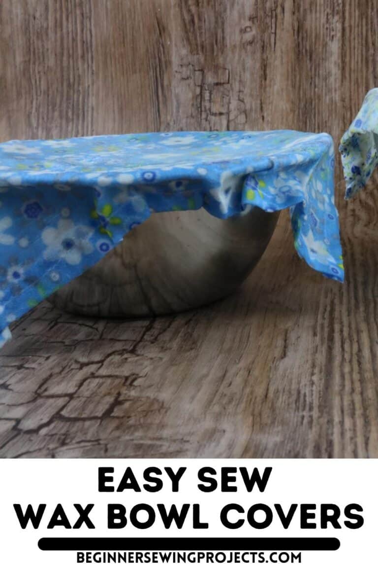 How To Make A Wax Bowl Cover The Easy Way – Beginner Sewing Projects