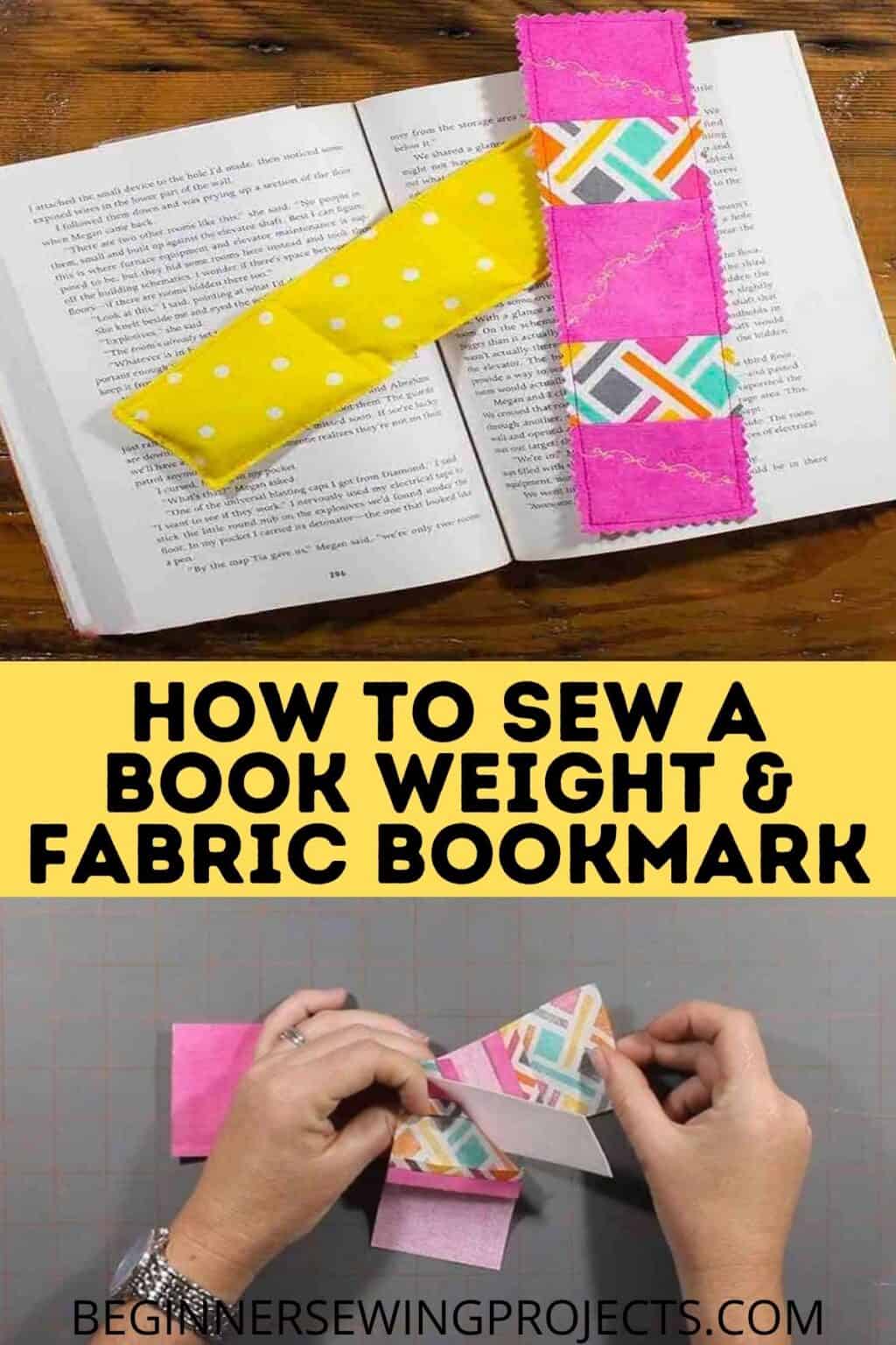 How To Sew A Book Weight Fabric Bookmark Beginner Sewing Projects How To Sew A Book Weight Fabric Bookmark Beginner Sewing Projects