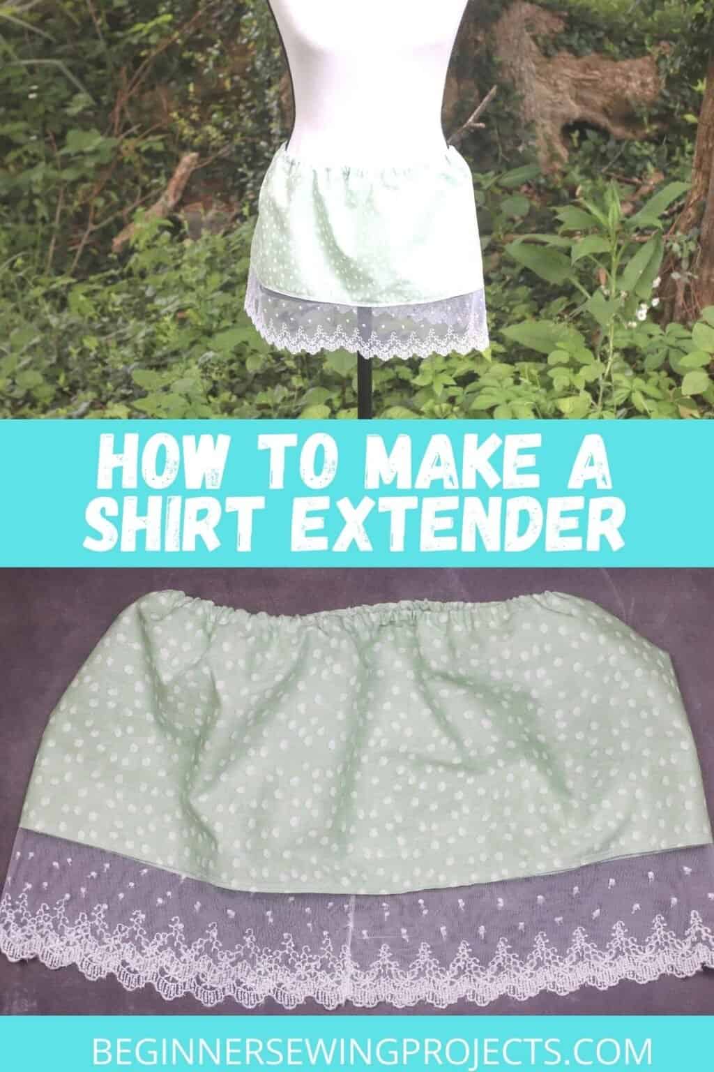 How To Make A Shirt Extender – Beginner Sewing Projects