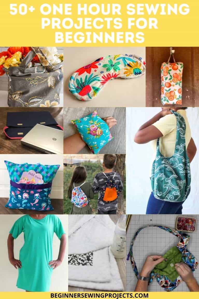 50+ One Hour Sewing Projects for Beginners – Beginner Sewing Projects