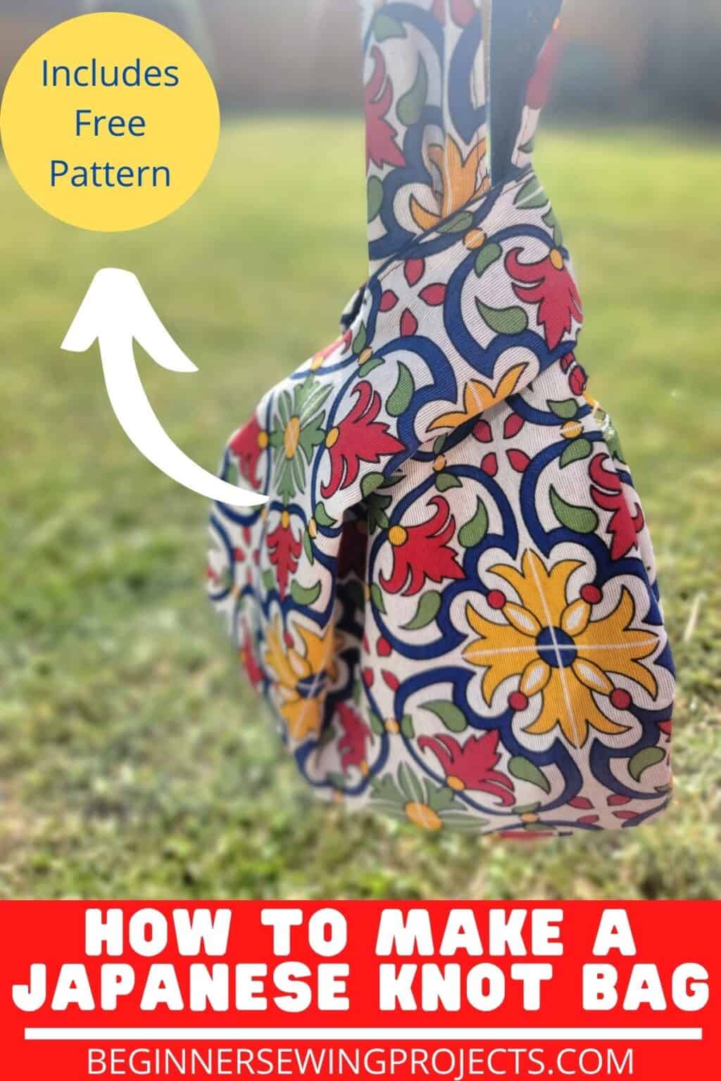 How To Make A Japanese Knot Bag – Beginner Sewing Projects