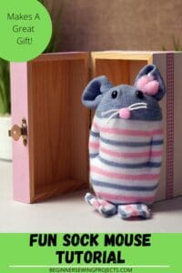 How To Make A Mouse Out Of A Sock With Free Pattern – Beginner Sewing ...